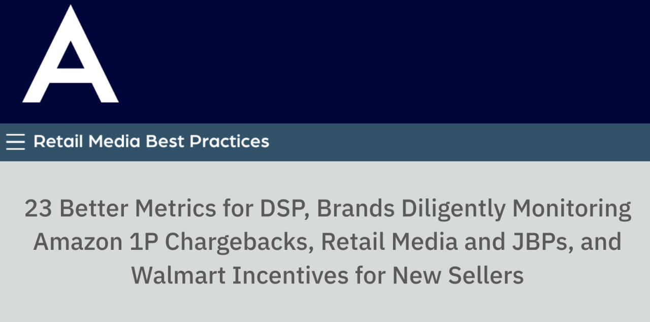 23 Better Metrics for DSP, Brands Diligently Monitoring Amazon 1P ... 23 Better Metrics for DSP, Brands Diligently Monitoring Amazon 1P ...