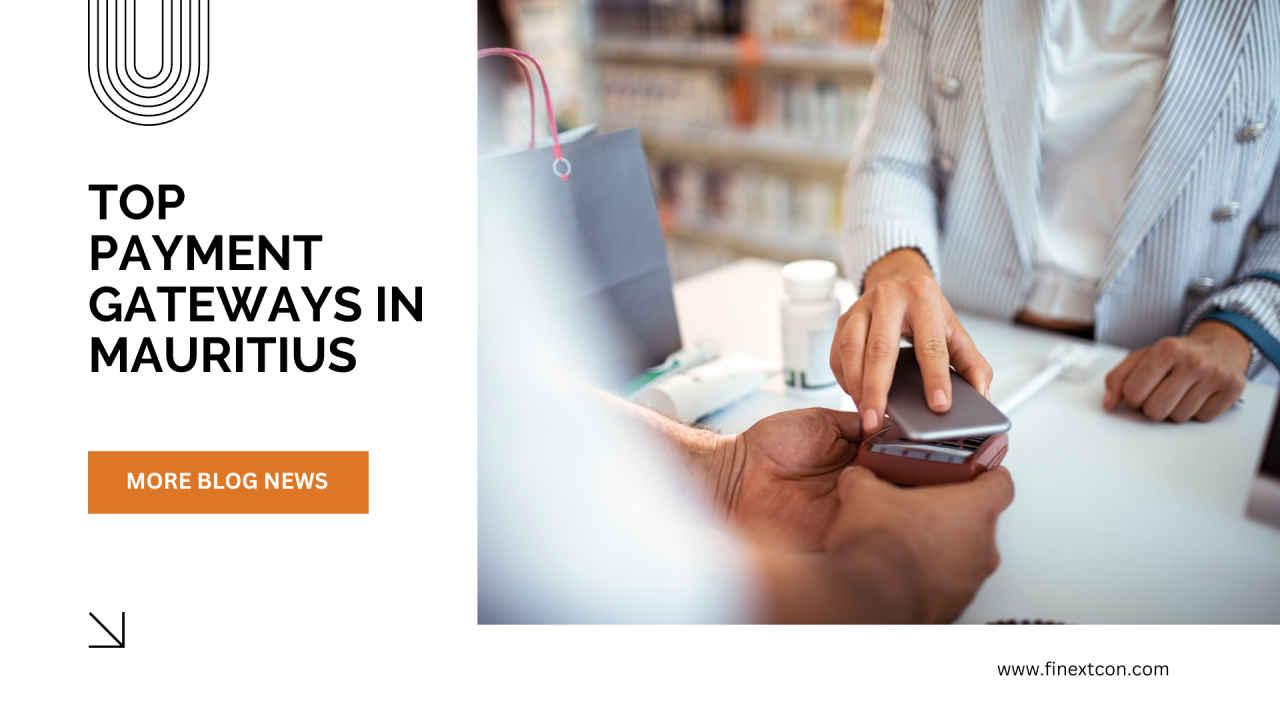 Top Payment Gateways in Mauritius: Simplifying Transactions for Businesses Top Payment Gateways in Mauritius: Simplifying Transactions for Businesses