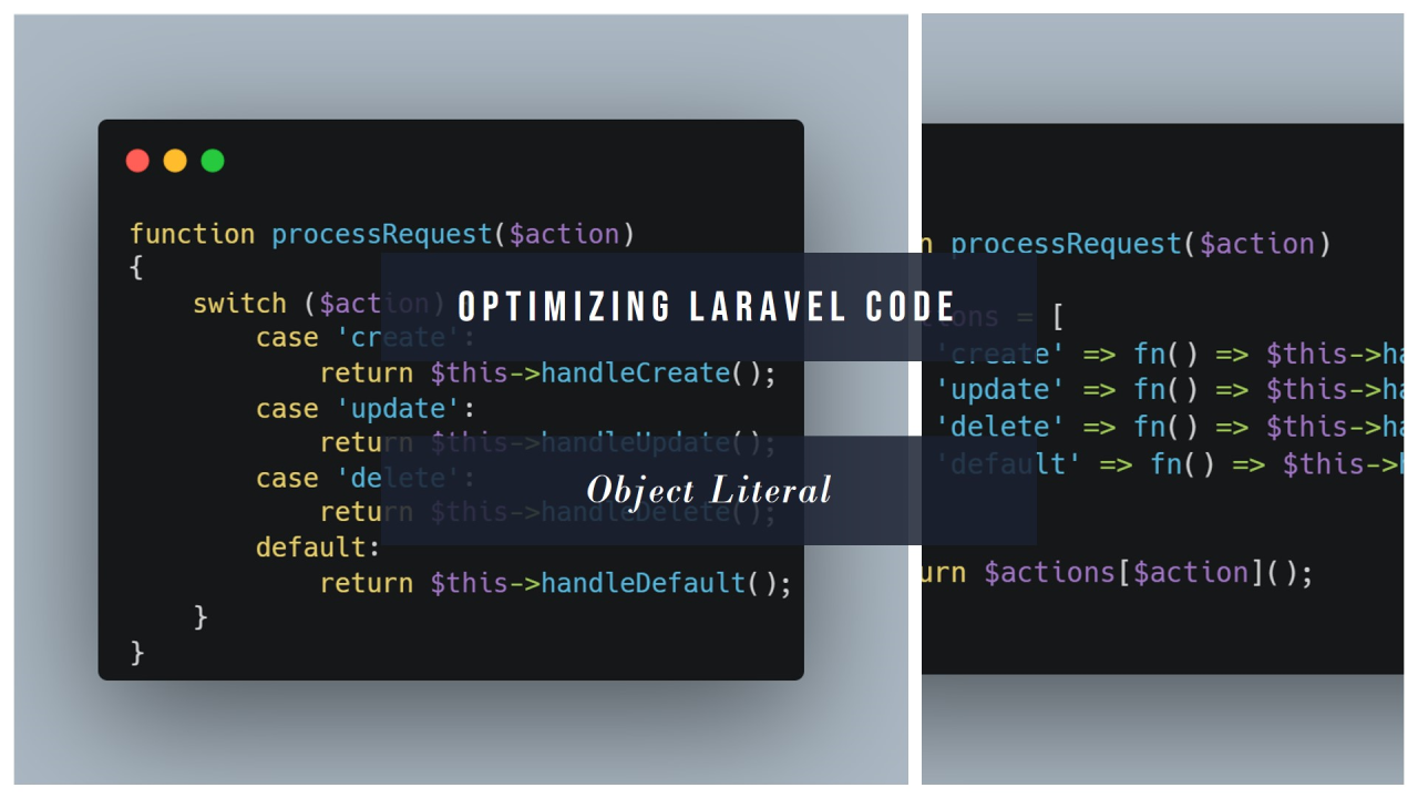🚀 Optimizing Laravel Code with Object Literal 🚀 Optimizing Laravel Code with Object Literal