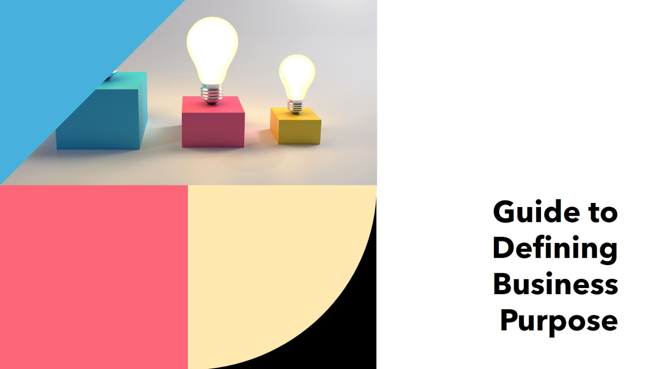 Defining the Purpose of Business: A Comprehensive Guide Defining the Purpose of Business: A Comprehensive Guide