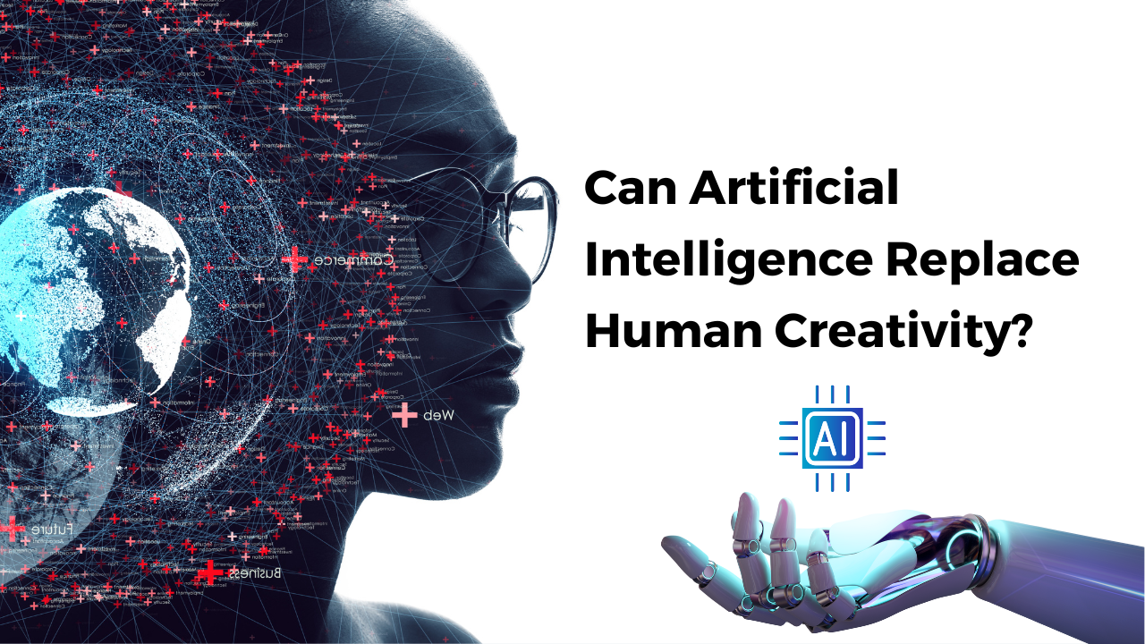 Can Artificial Intelligence Replace Human Creativity? Can Artificial Intelligence Replace Human Creativity?