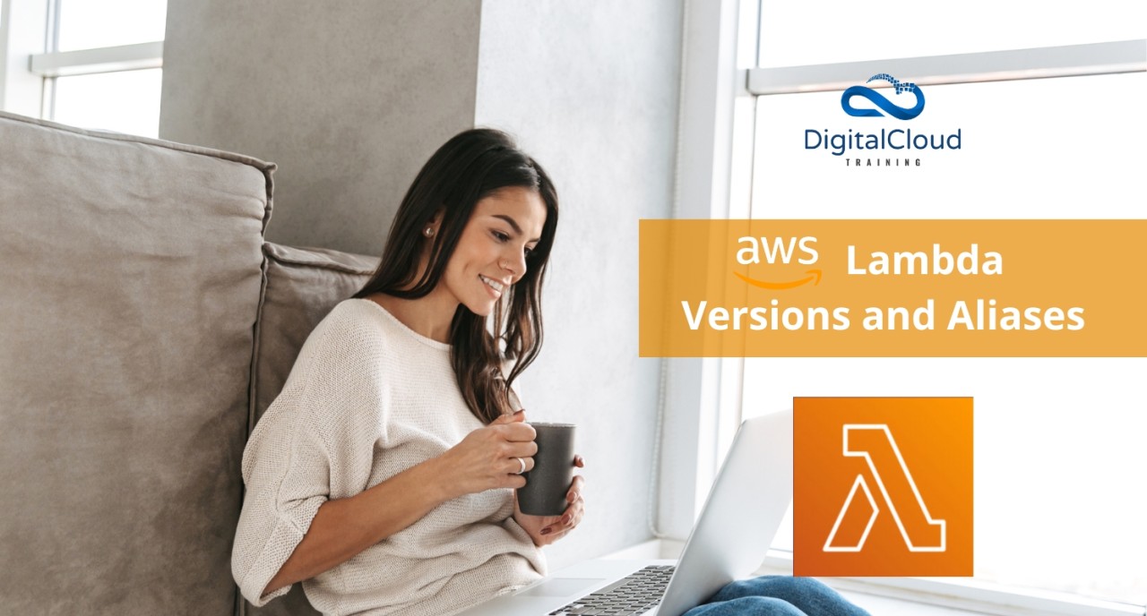 AWS Lambda Versions and Aliases AWS Lambda Versions and Aliases