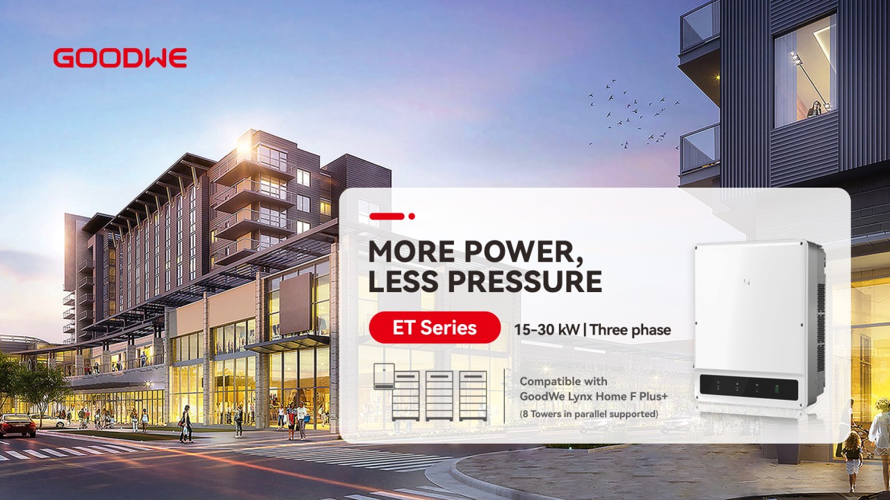 GoodWe Releases New High-capacity Hybrid Inverter to Help Minimize ... GoodWe Releases New High-capacity Hybrid Inverter to Help Minimize ...