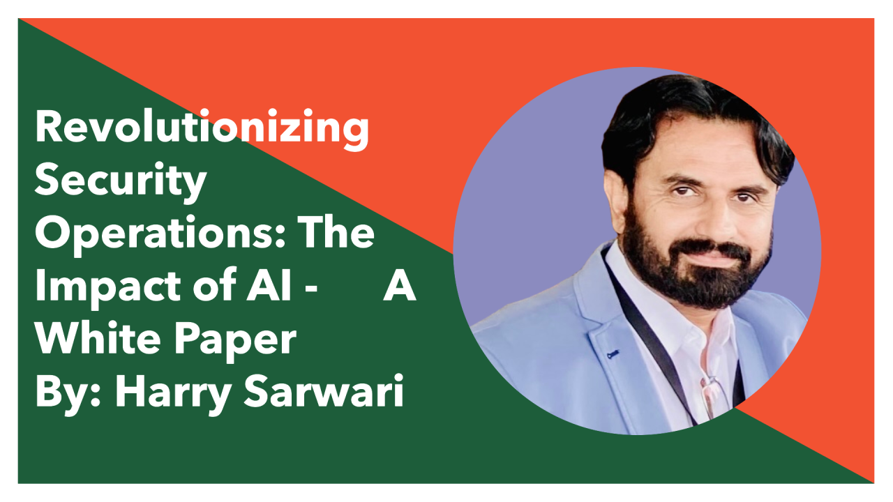 Revolutionizing Security Operations: The Impact of Artificial ... Revolutionizing Security Operations: The Impact of Artificial ...