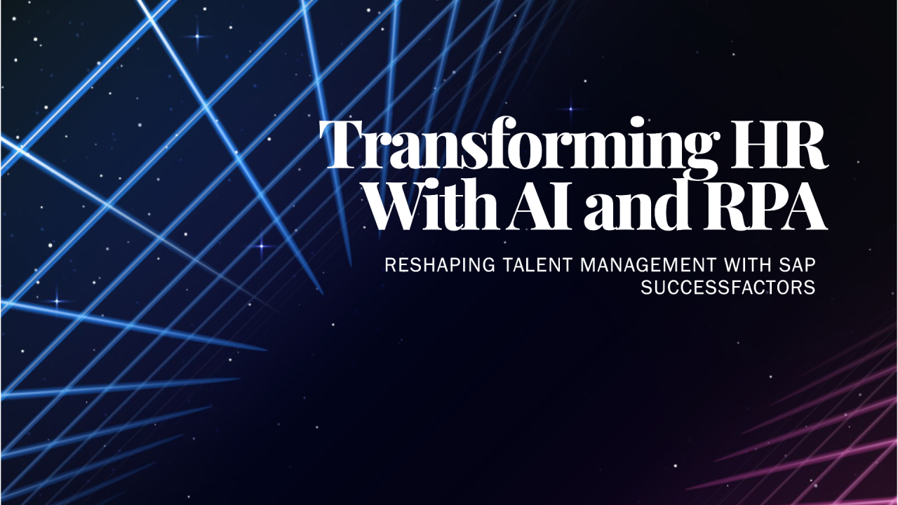Transforming HR: How AI and RPA are Reshaping Talent Management with ... Transforming HR: How AI and RPA are Reshaping Talent Management with ...