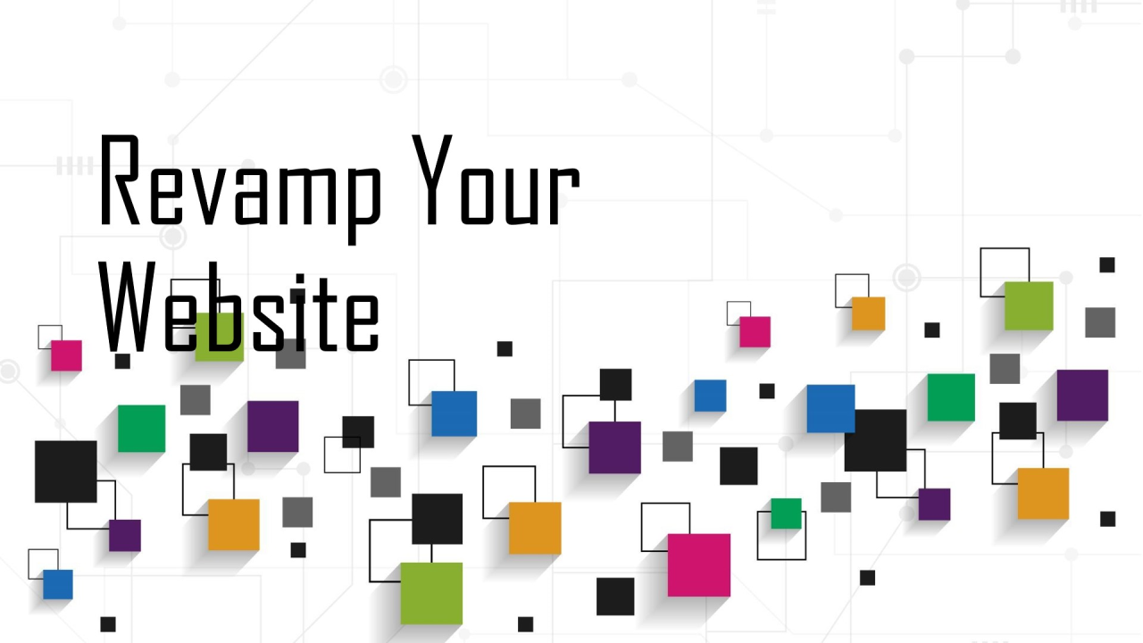 Revamp Your Website with Cutting-Edge Technology Revamp Your Website with Cutting-Edge Technology