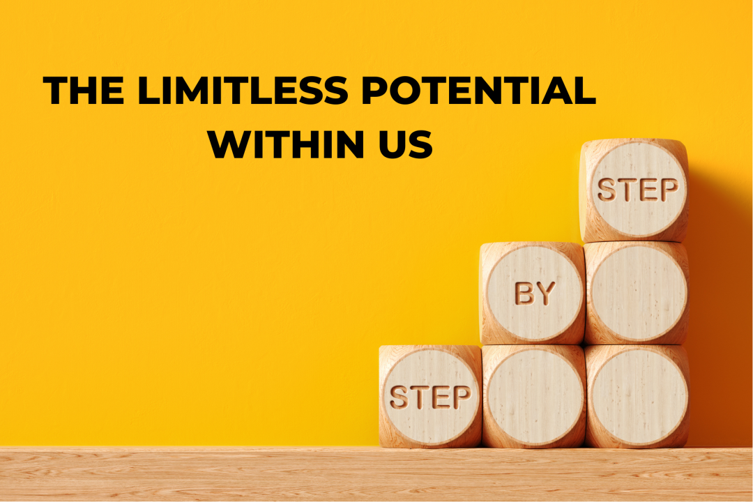 The Limitless Potential within Us The Limitless Potential within Us