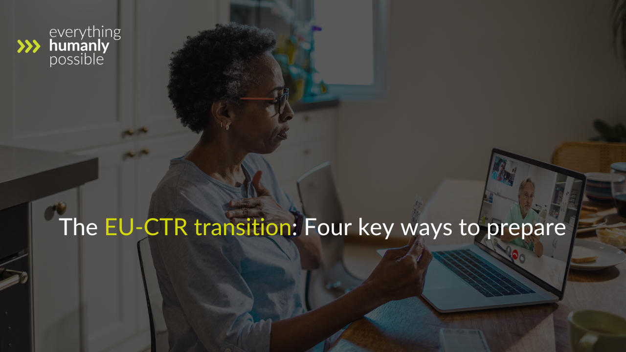 The EU-CTR transition: Four key ways to prepare now The EU-CTR transition: Four key ways to prepare now