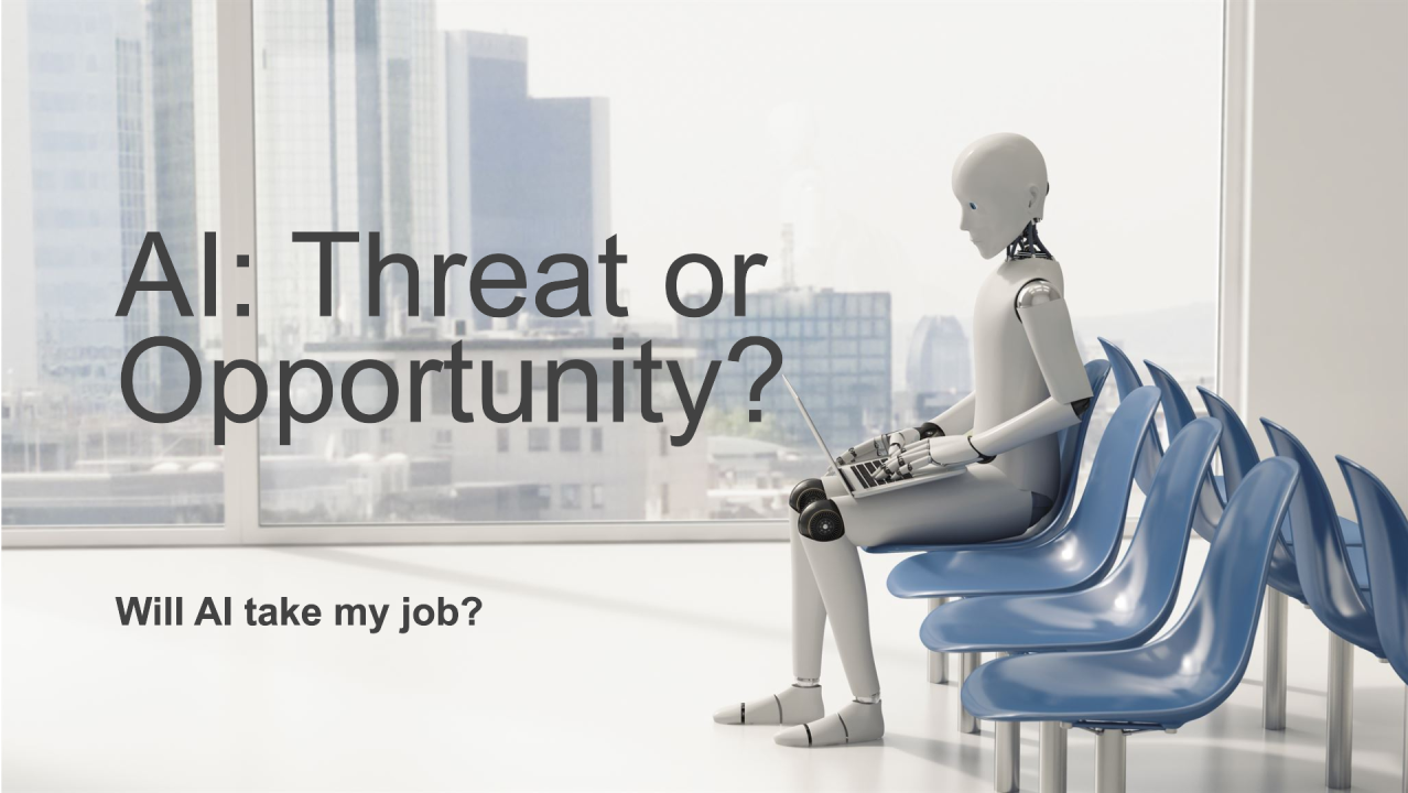 AI: Threat or Opportunity for Communicators? AI: Threat or Opportunity for Communicators?
