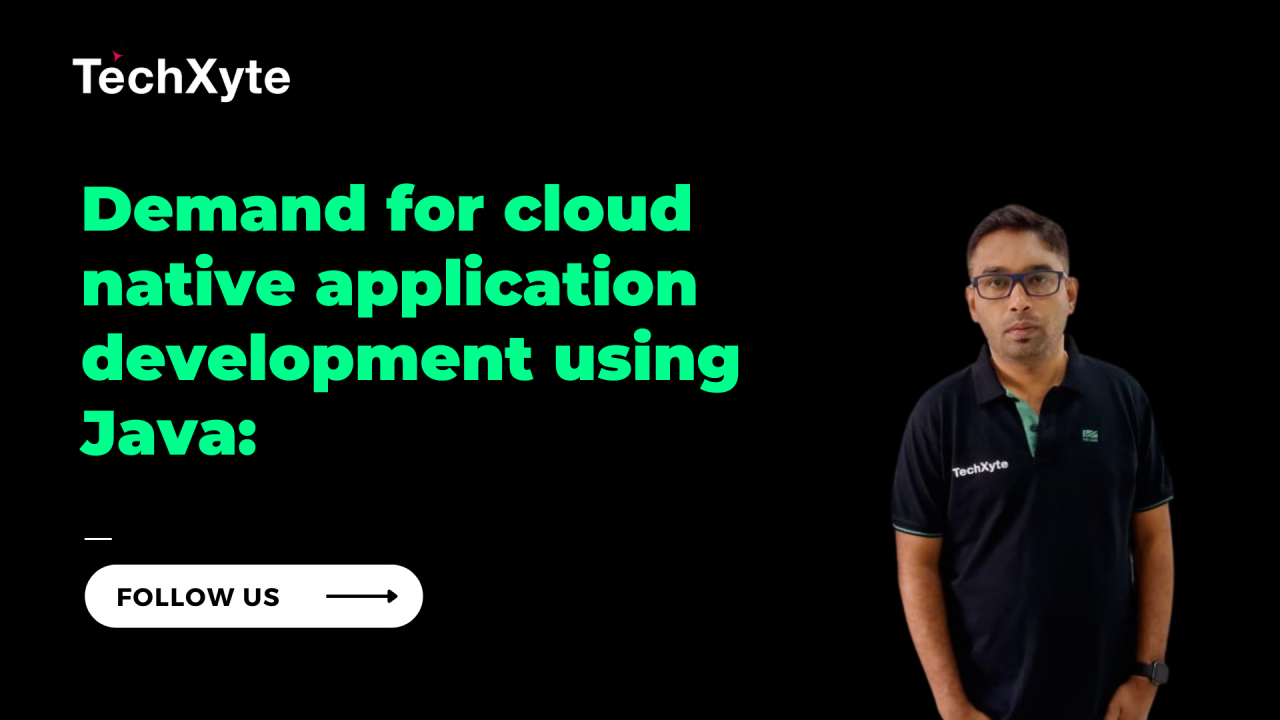 Demand for cloud native application development using Java Demand for cloud native application development using Java