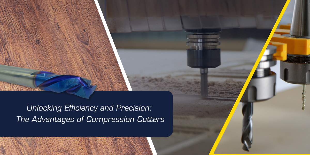 Unlocking Efficiency and Precision: The Advantages of Compression Cutters Unlocking Efficiency and Precision: The Advantages of Compression Cutters
