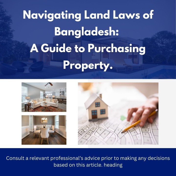 A Guide to Purchasing Property or land in Bangladesh A Guide to Purchasing Property or land in Bangladesh