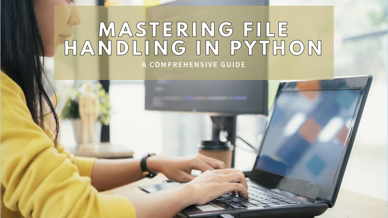 📝 Mastering File Handling in Python: A Comprehensive Guide 📝 Mastering File Handling in Python: A Comprehensive Guide