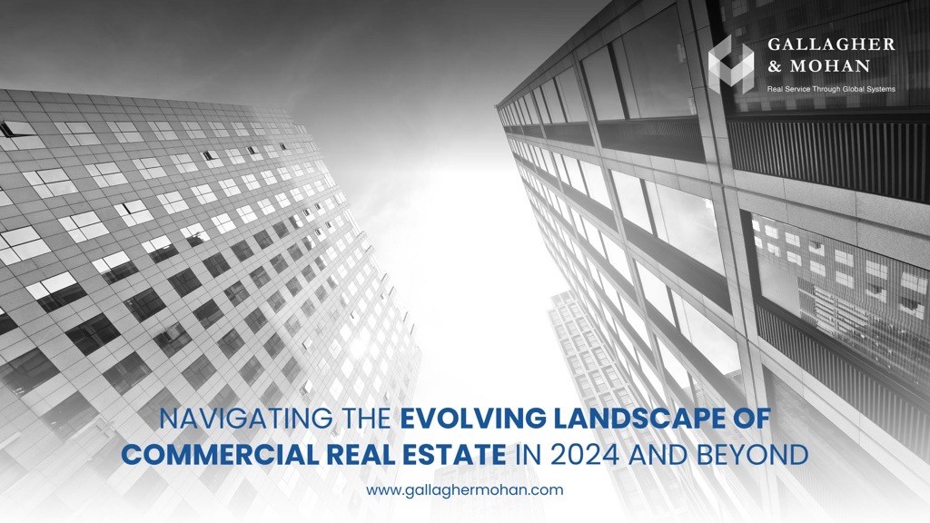 Navigating the Evolving Landscape of Commercial Real Estate in 2024 and ... Navigating the Evolving Landscape of Commercial Real Estate in 2024 and ...