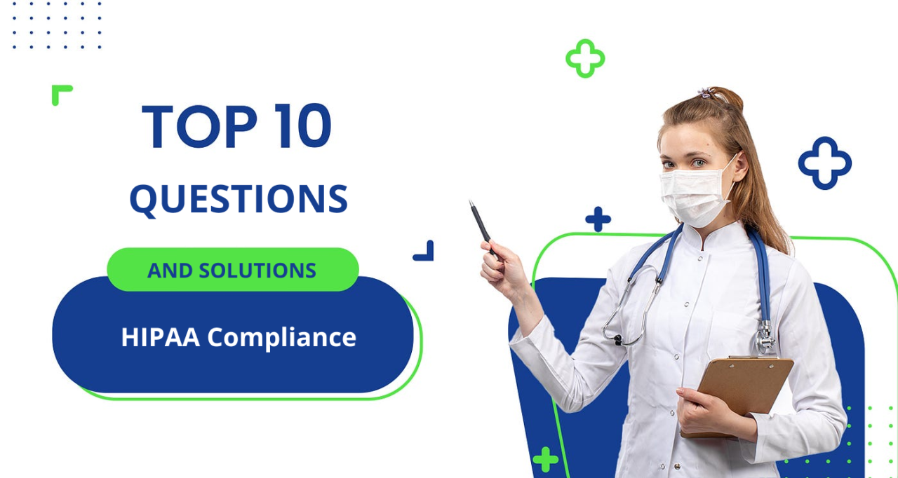 Top 10 Questions to Simplifying HIPAA Compliance: How Sosa Practice ... Top 10 Questions to Simplifying HIPAA Compliance: How Sosa Practice ...