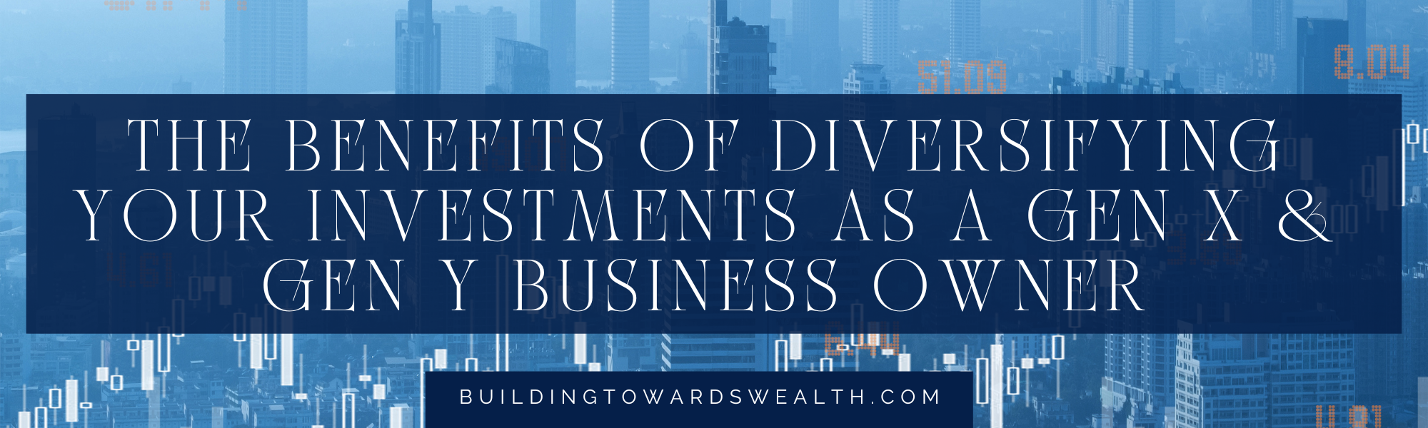 The Benefits of Diversifying Your Investments as a Gen X & Gen Y ... The Benefits of Diversifying Your Investments as a Gen X & Gen Y ...