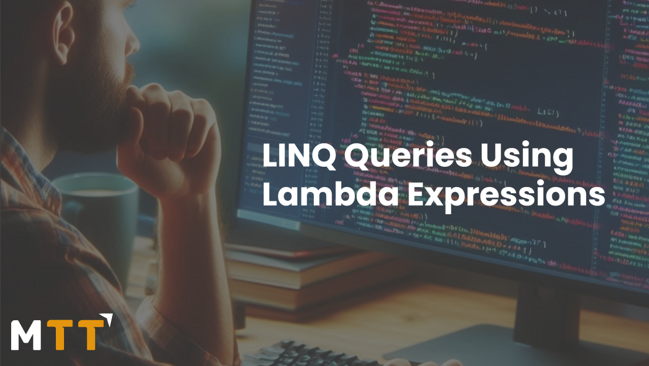 LINQ Queries Using Lambda Expressions LINQ Queries Using Lambda Expressions