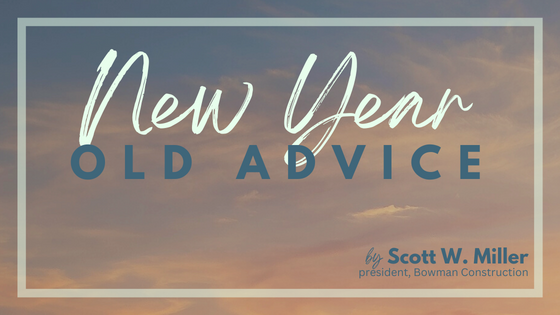 New Year, Old Advice New Year, Old Advice