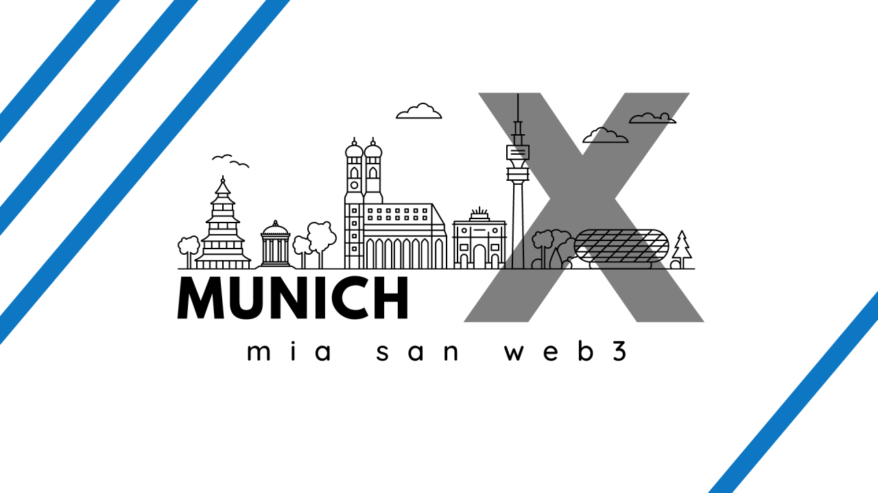 Unlocking Munich’s Web3 Potential: Introducing MunichX Unlocking Munich’s Web3 Potential: Introducing MunichX