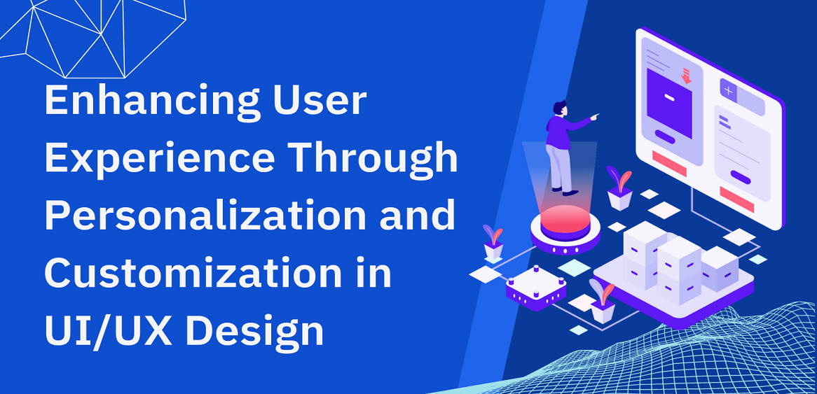Enhancing User Experience Through Personalization and Customization in ... Enhancing User Experience Through Personalization and Customization in ...