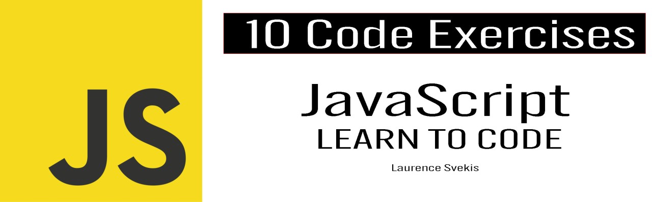 Sharpen Your JavaScript Skills with These Coding Exercises! Sharpen Your JavaScript Skills with These Coding Exercises!