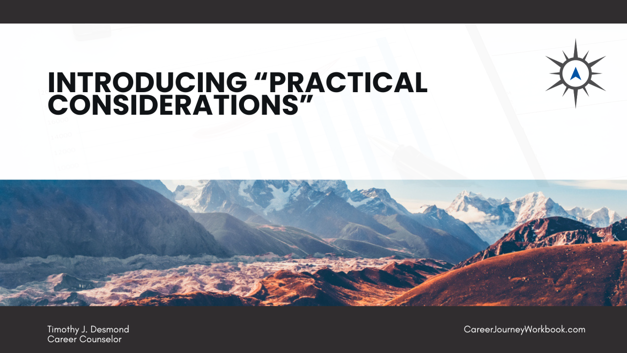 Introducing “Practical Considerations” Introducing “Practical Considerations”