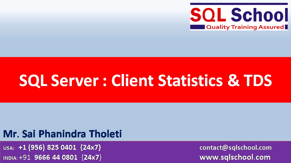 SQL Server Client Statistics, TDS SQL Server Client Statistics, TDS