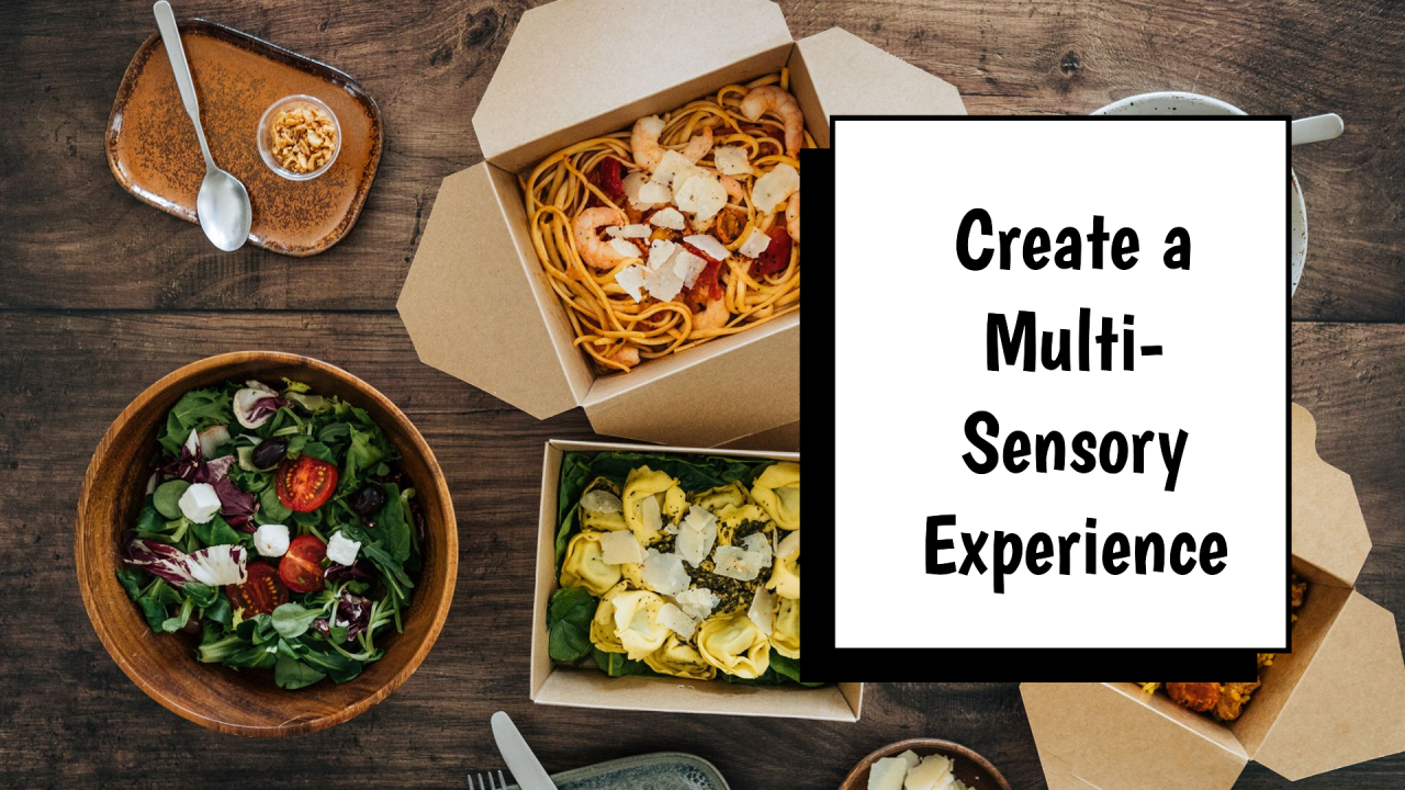 Engaging All Senses Engaging All Senses