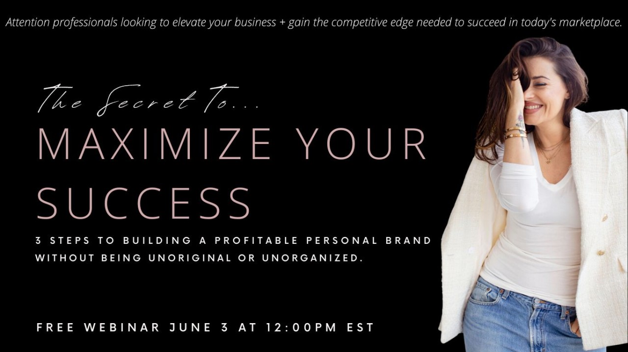 Maximize Your Success Maximize Your Success