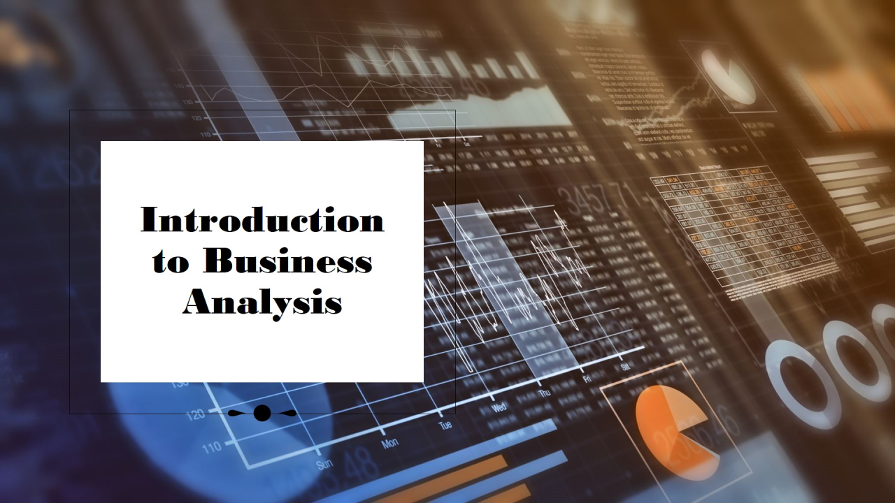 Demystifying Business Analysis: An Introduction to the Core Principles ... Demystifying Business Analysis: An Introduction to the Core Principles ...