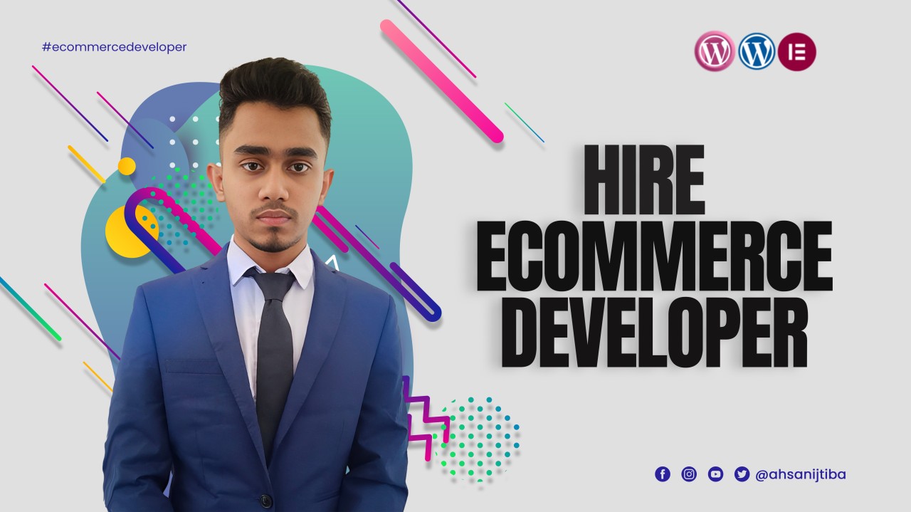 Hire Ecommerce Developer: Building Your Online Success Hire Ecommerce Developer: Building Your Online Success