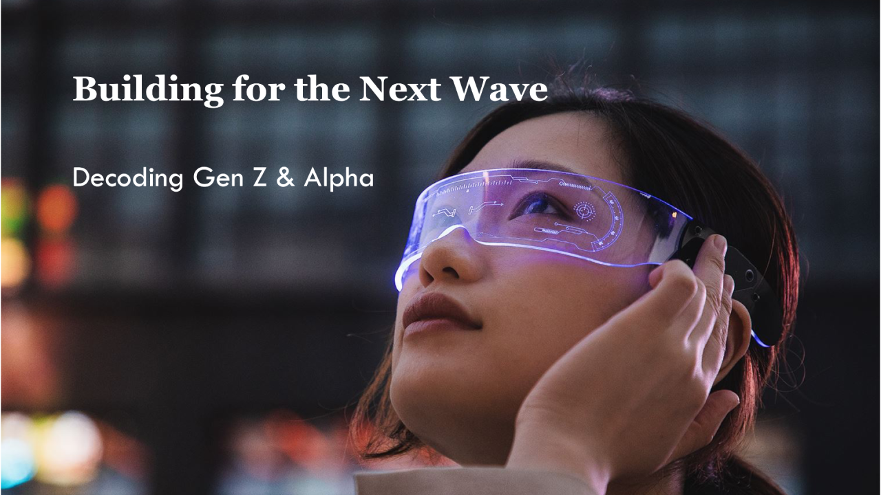 Decoding Gen Z & Alpha: Building Software for the Next Wave of Users Decoding Gen Z & Alpha: Building Software for the Next Wave of Users