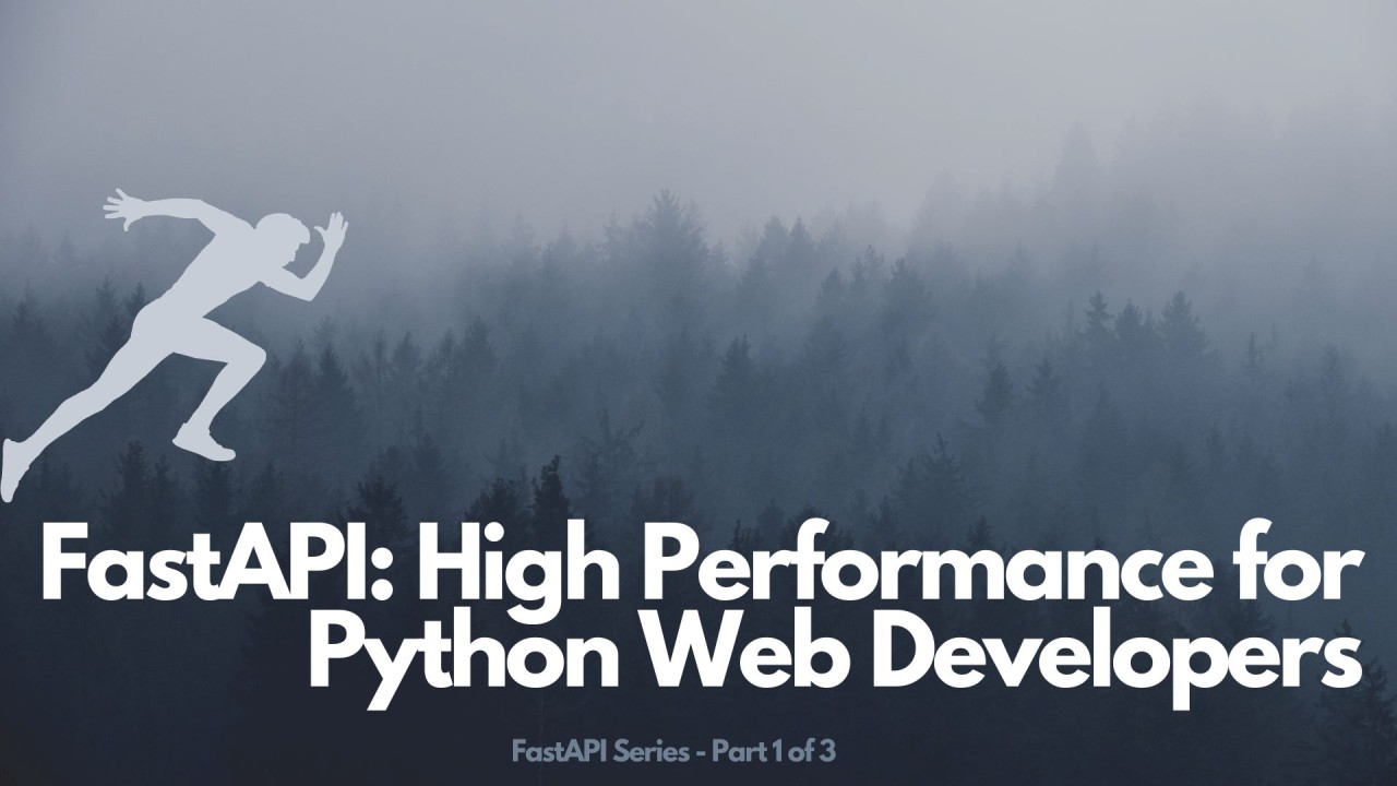 FastAPI: High Performance for Python Web Developers FastAPI: High Performance for Python Web Developers