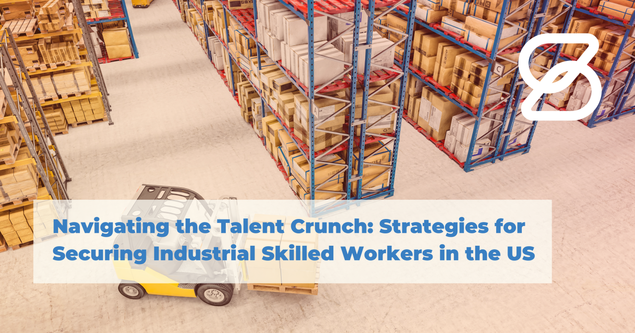 Navigating the Talent Crunch: Strategies for Securing Industrial ... Navigating the Talent Crunch: Strategies for Securing Industrial ...