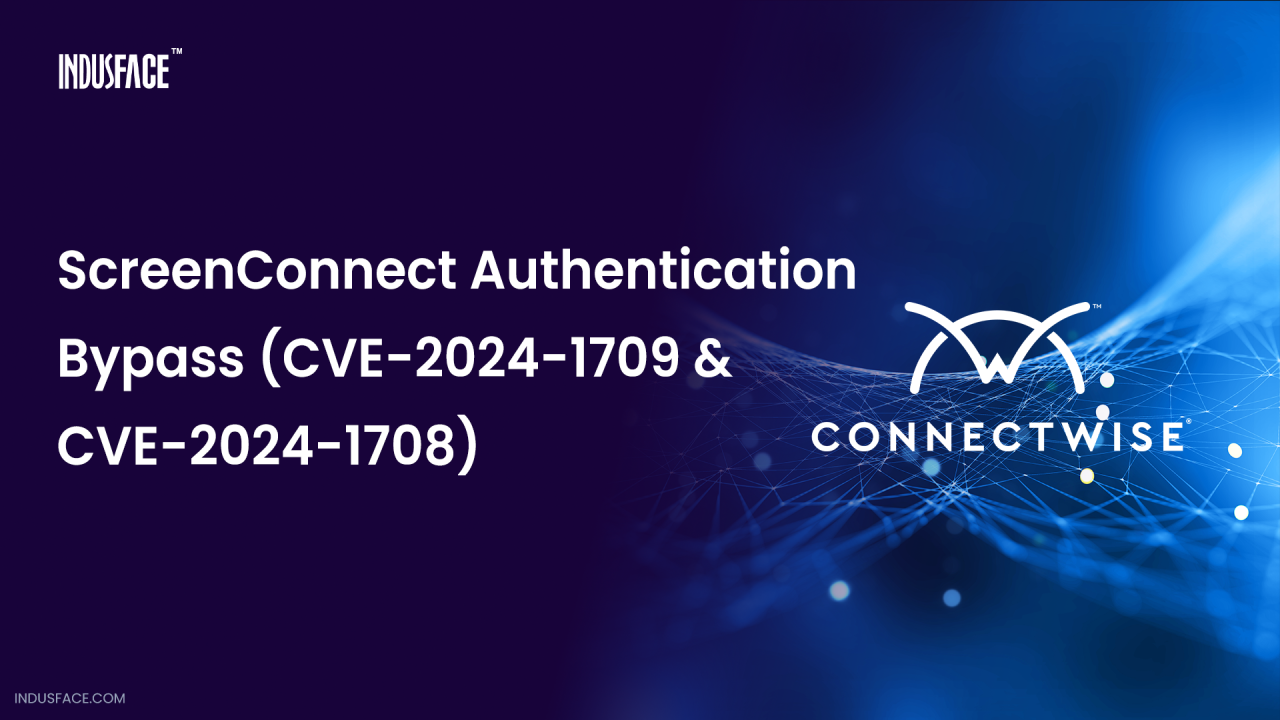 ScreenConnect Authentication Bypass (CVE-2024-1709 & CVE-202 ScreenConnect Authentication Bypass (CVE-2024-1709 & CVE-202