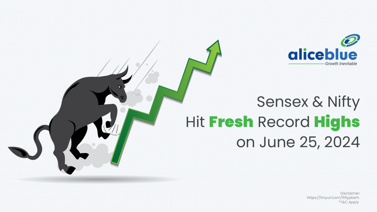 Sensex and Nifty Hit Fresh Record Highs on June 25, 2024 Sensex and Nifty Hit Fresh Record Highs on June 25, 2024