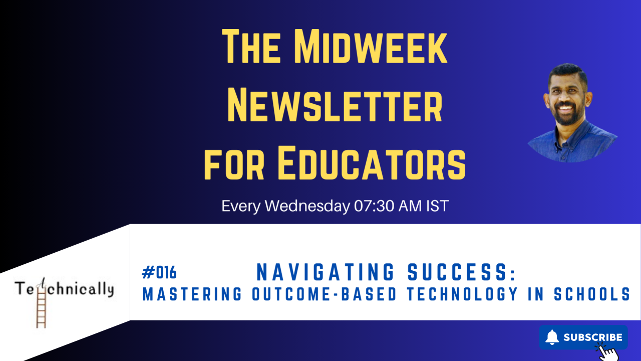 Navigating Success: Mastering Outcome-Based Technology in Schools Navigating Success: Mastering Outcome-Based Technology in Schools
