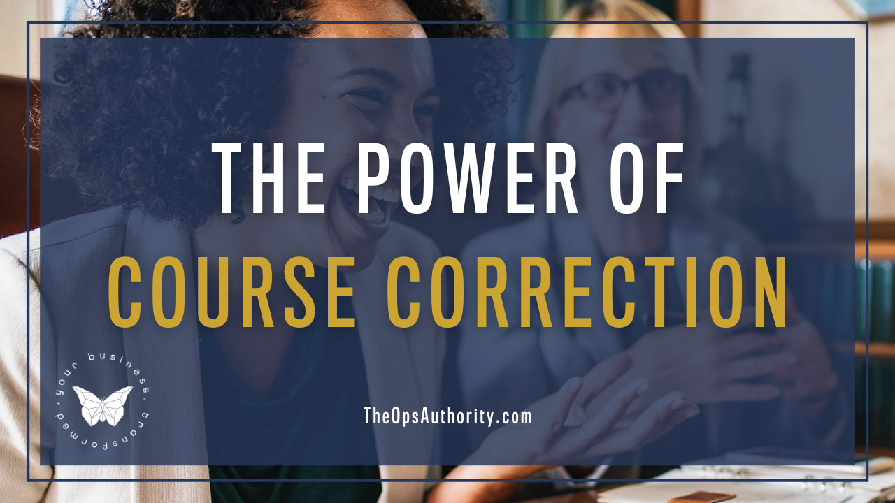 Embracing Flexibility: The Power of Course Correction Embracing Flexibility: The Power of Course Correction