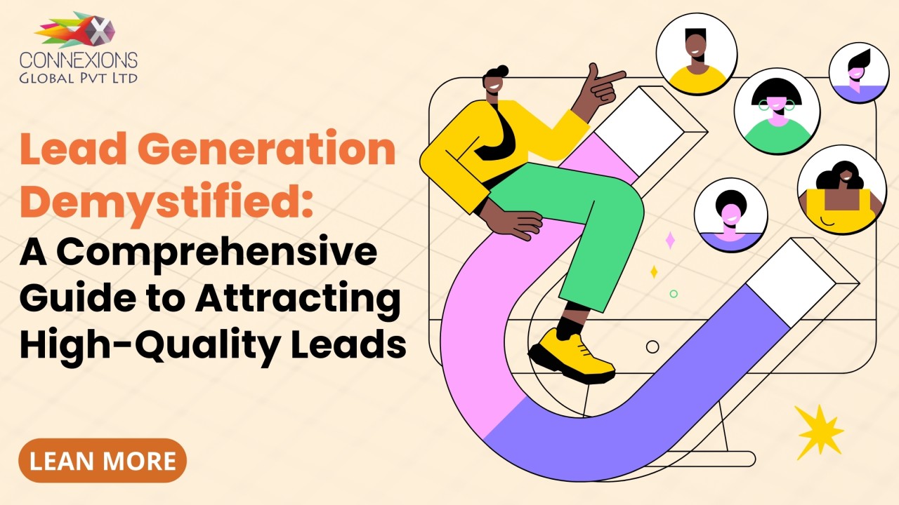 Lead Generation Demystified: A Comprehensive Guide to Attracting High ... Lead Generation Demystified: A Comprehensive Guide to Attracting High ...