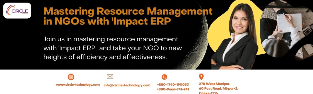 Mastering Resource Management in NGOs with 'Impact ERP Mastering Resource Management in NGOs with 'Impact ERP