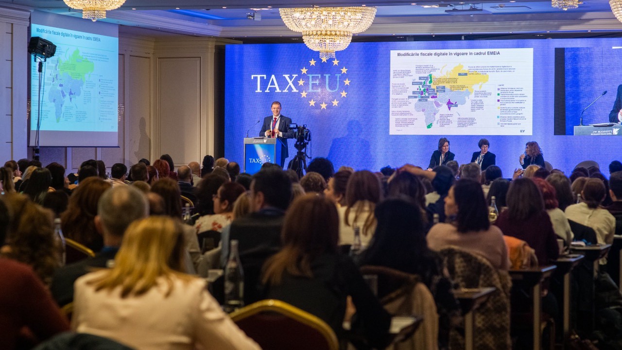 Noutatile in domeniul fiscal sunt analizate si dezbatute la TaxEU Forum ... Noutatile in domeniul fiscal sunt analizate si dezbatute la TaxEU Forum ...