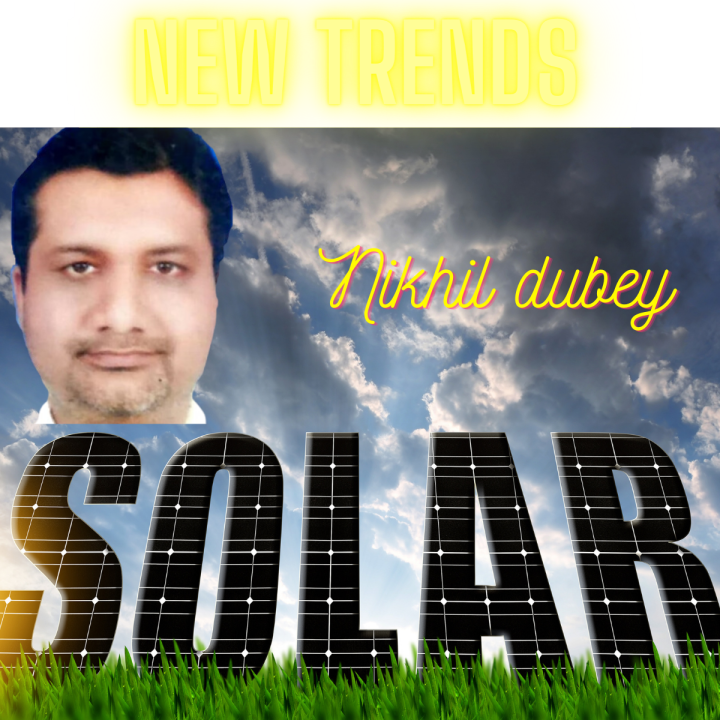 Latest trend in solar panels Latest trend in solar panels
