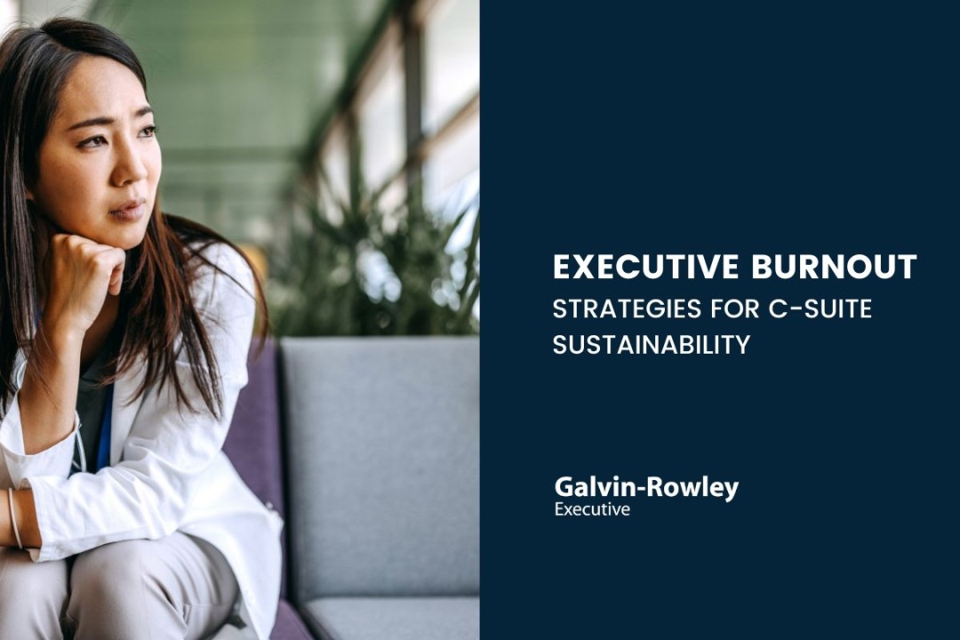 Navigating Executive Burnout: Strategies for the C-Suite Navigating Executive Burnout: Strategies for the C-Suite