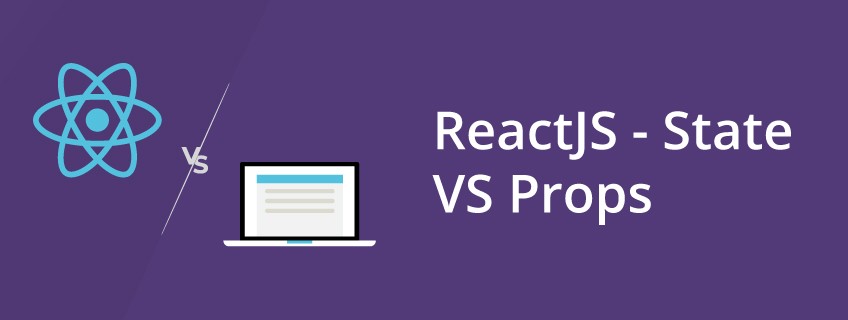 Understanding React State and Props: A Comprehensive Guide Understanding React State and Props: A Comprehensive Guide
