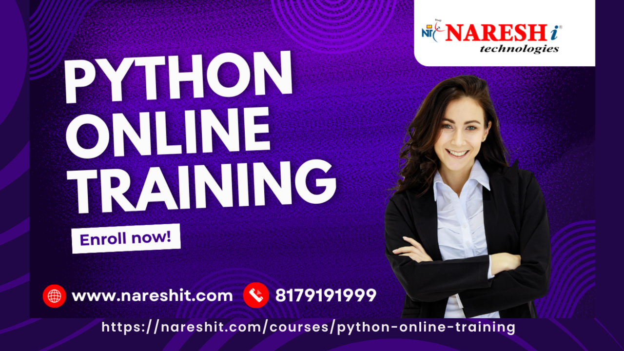 Top Python Online Training Institute in Hyderabad - NareshIT Top Python Online Training Institute in Hyderabad - NareshIT