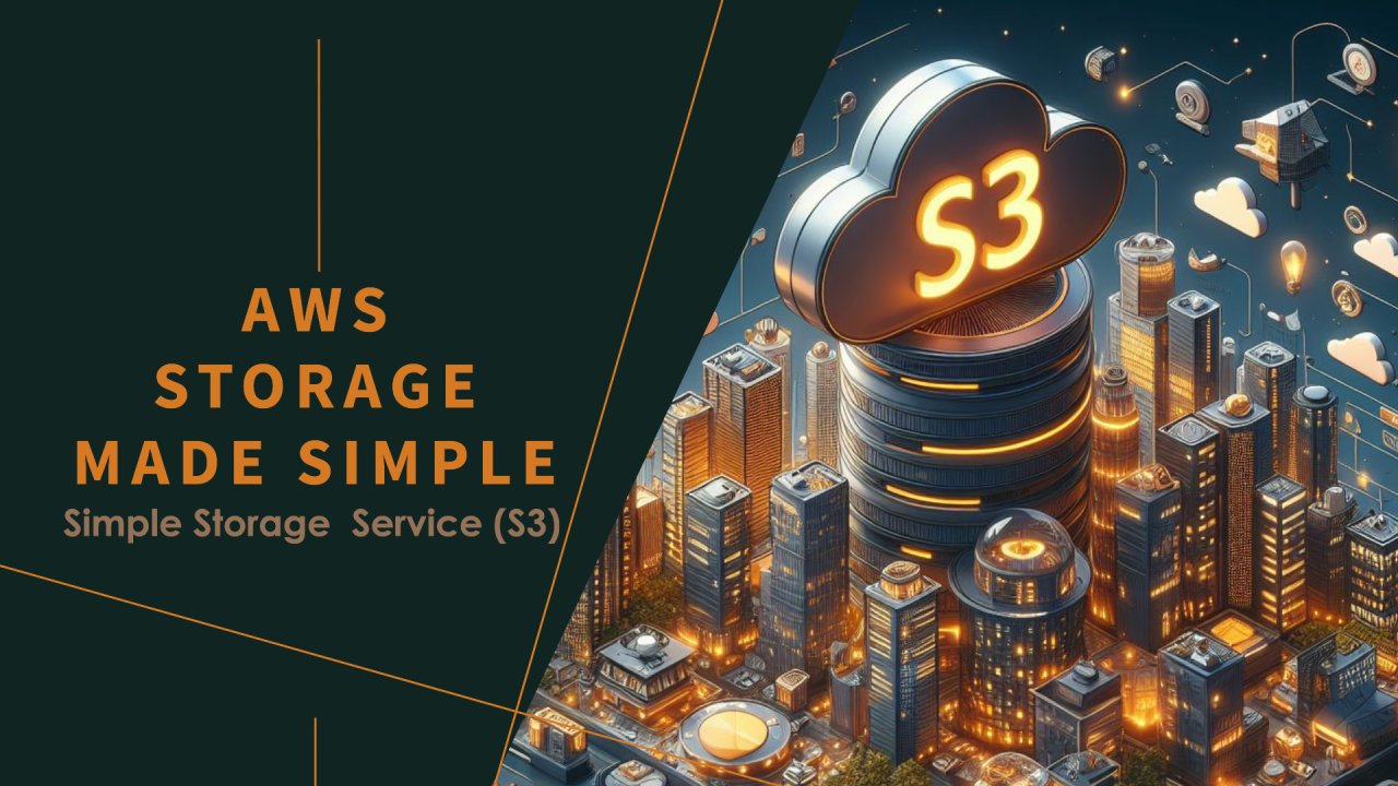 What is Amazon Simple Storage Service (S3) - An Overview What is Amazon Simple Storage Service (S3) - An Overview