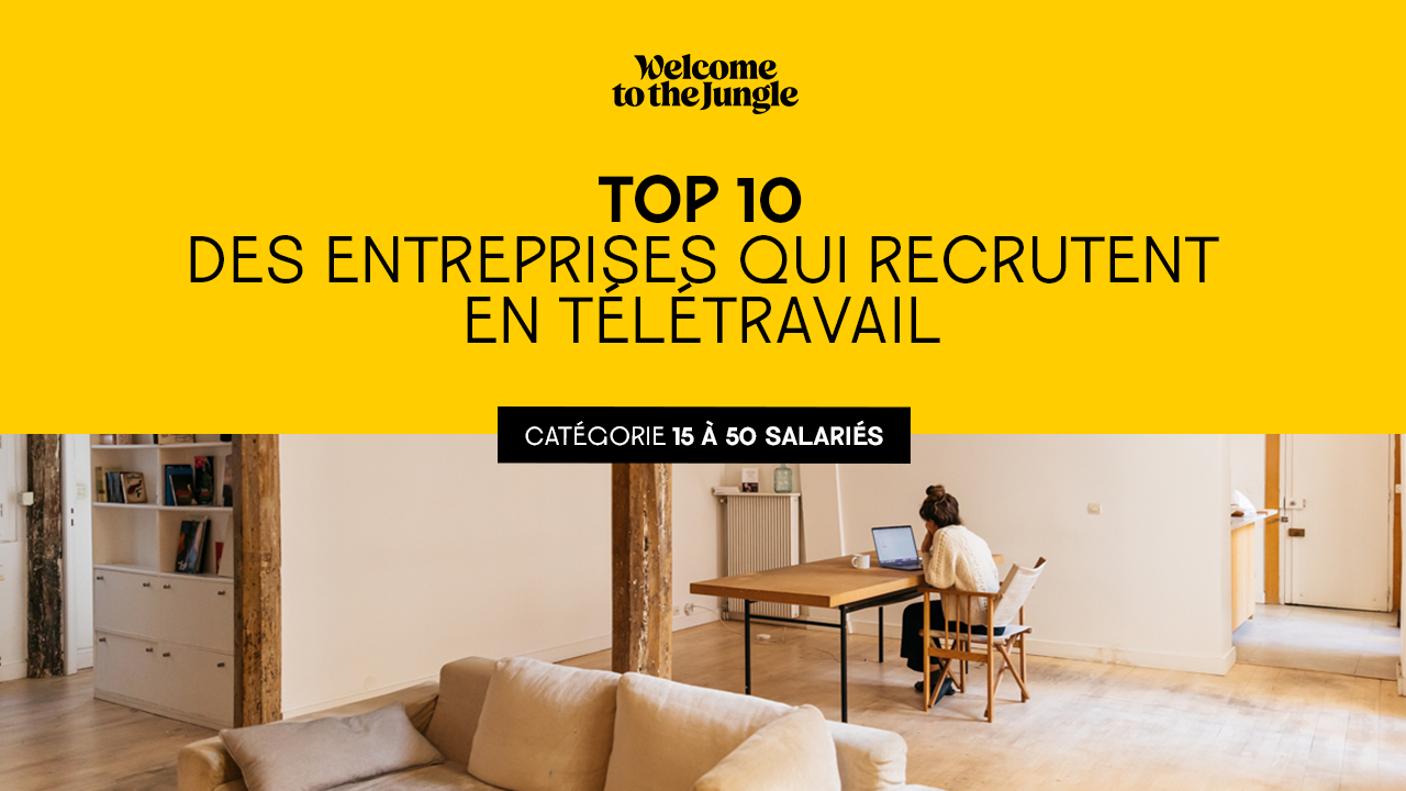 Top des entreprises qui recrutent en télétravail sur Welcome to the ... Top des entreprises qui recrutent en télétravail sur Welcome to the ...