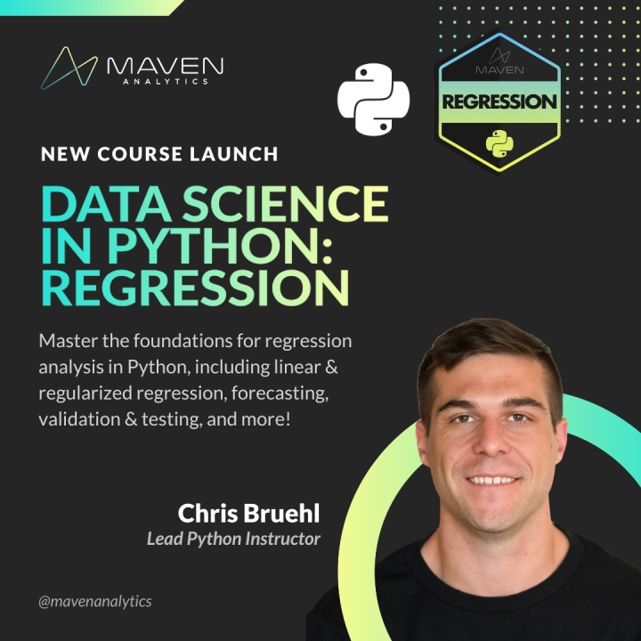 COURSE LAUNCH! Data Science in Python: Regression! COURSE LAUNCH! Data Science in Python: Regression!