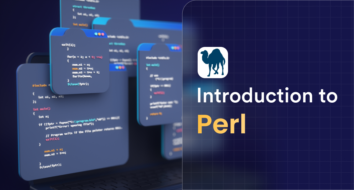 Introduction to Perl Introduction to Perl