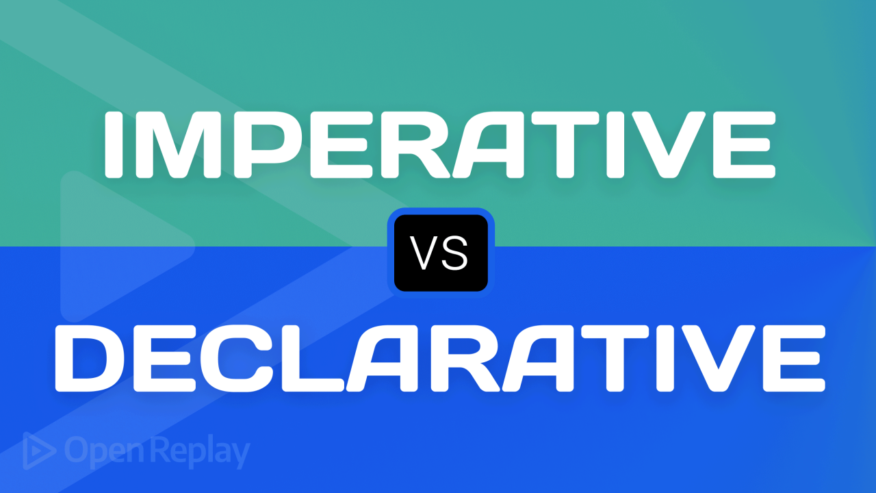 Declarative vs Imperative Programming Declarative vs Imperative Programming
